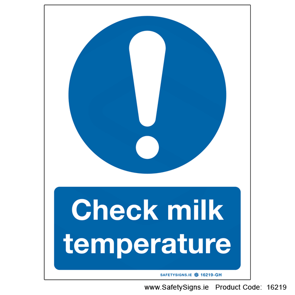 Check Milk Temperature - 16219 — SafetySigns.ie