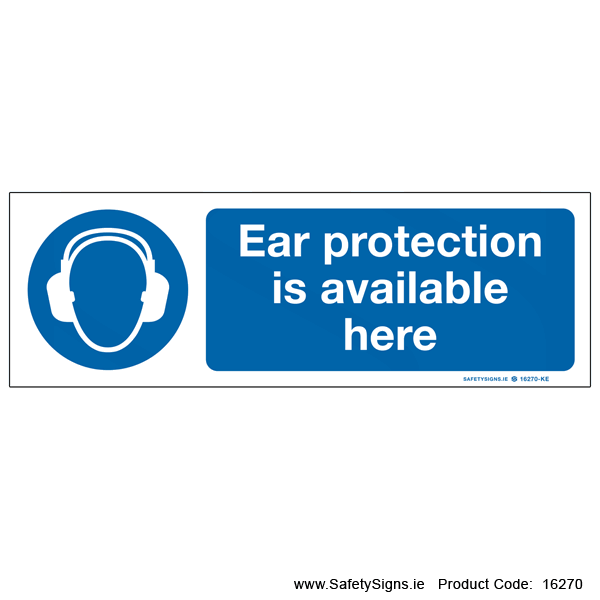 Ear Protection Available Here - 16270 — SafetySigns.ie