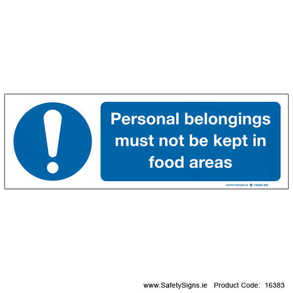 Personal Belongings in Food Areas - 16383 — SafetySigns.ie