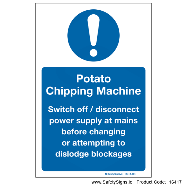 Potato Chipping Machine - 16417 — SafetySigns.ie