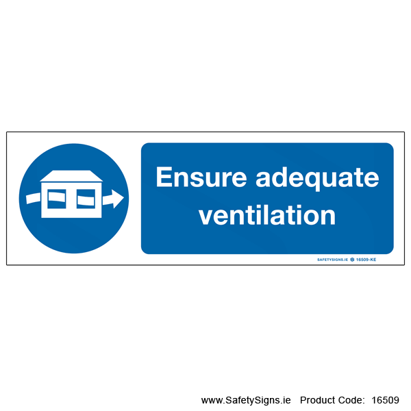 Ensure Adequate Ventilation - 16509 — SafetySigns.ie
