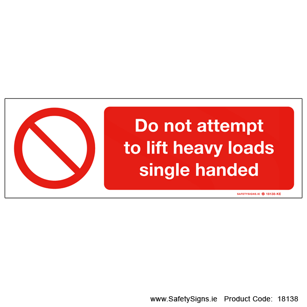 Heavy Loads - 18138 — SafetySigns.ie