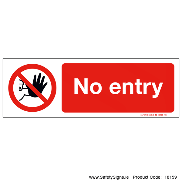 No Entry - 18159 — SafetySigns.ie