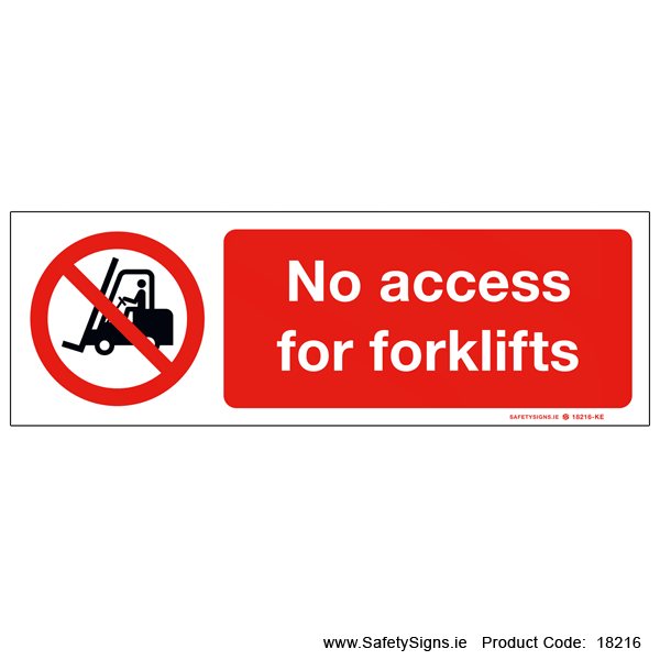 No Access for Forklifts - 18216 — SafetySigns.ie