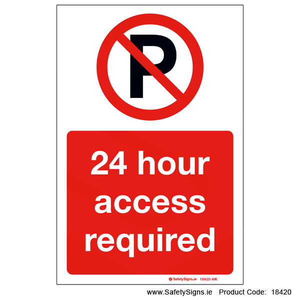 24 Access Required - 18420 — SafetySigns.ie
