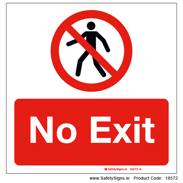 No Exit - 18572 — SafetySigns.ie