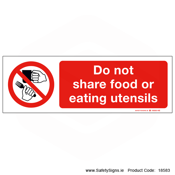 Do not Share Food or Eating Utensils - 18583 — SafetySigns.ie