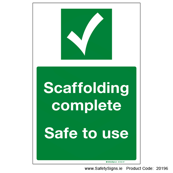 Scaffolding Complete - 20196 — SafetySigns.ie