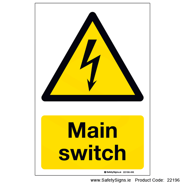 Main Switch - 22196 — SafetySigns.ie