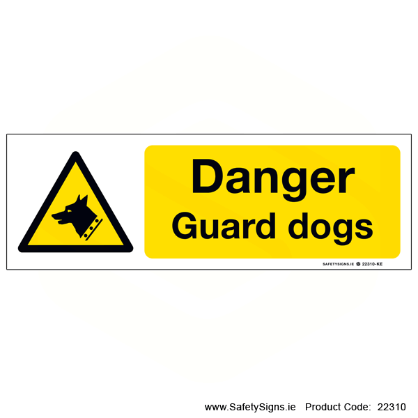 Guard Dogs - 22310 — SafetySigns.ie