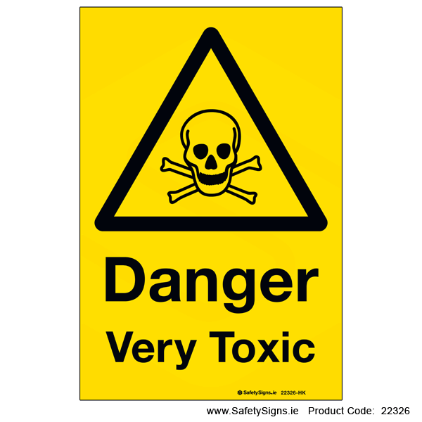 Very Toxic - 22326 — SafetySigns.ie