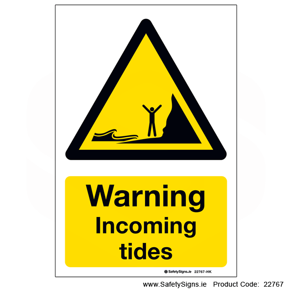 Incoming Tides - 22767 — SafetySigns.ie