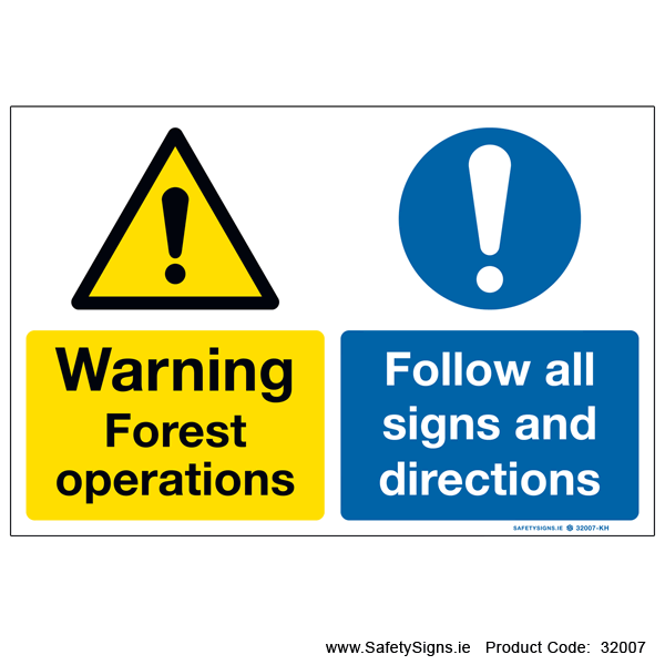 Forest Operations - 32007 — SafetySigns.ie