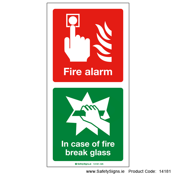 Fire Alarm Break Glass - 14181 — SafetySigns.ie