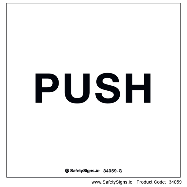 Push - 34059 — SafetySigns.ie