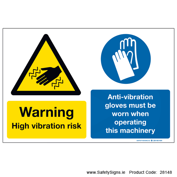 High Vibration Risk - 28148 — SafetySigns.ie