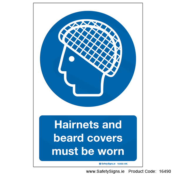 Wear Hairnets and Beard Covers - 16490 — SafetySigns.ie