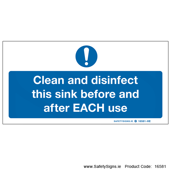 Clean and Disinfect Sink after each use - 16581 — SafetySigns.ie