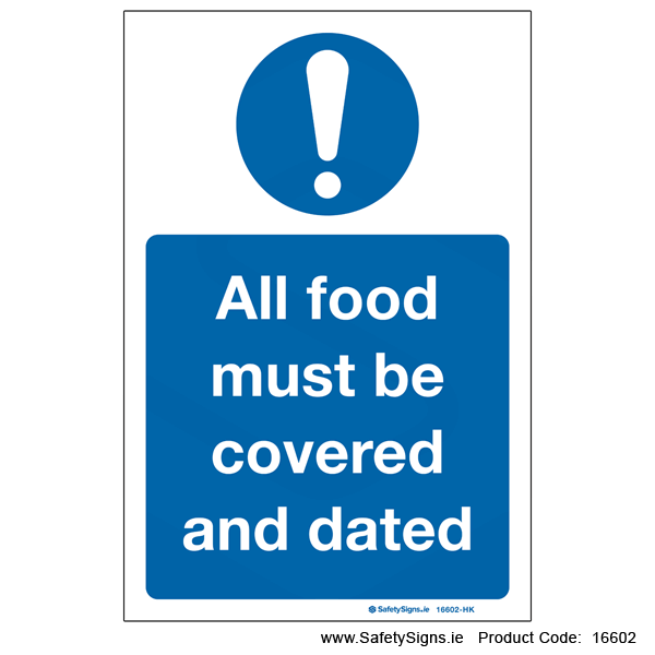 All Food must be Covered - 16602 — SafetySigns.ie