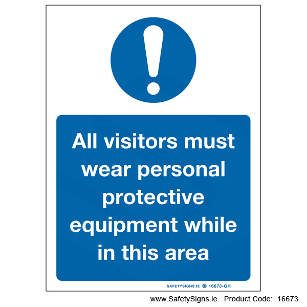 Visitors must wear PPE - 16673 — SafetySigns.ie
