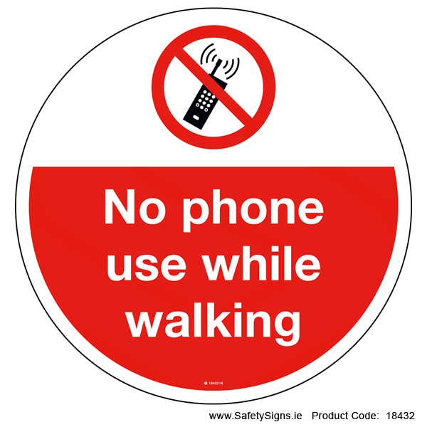 No Phone Use While Walking - FloorSign (Circular) - 18432 — SafetySigns.ie