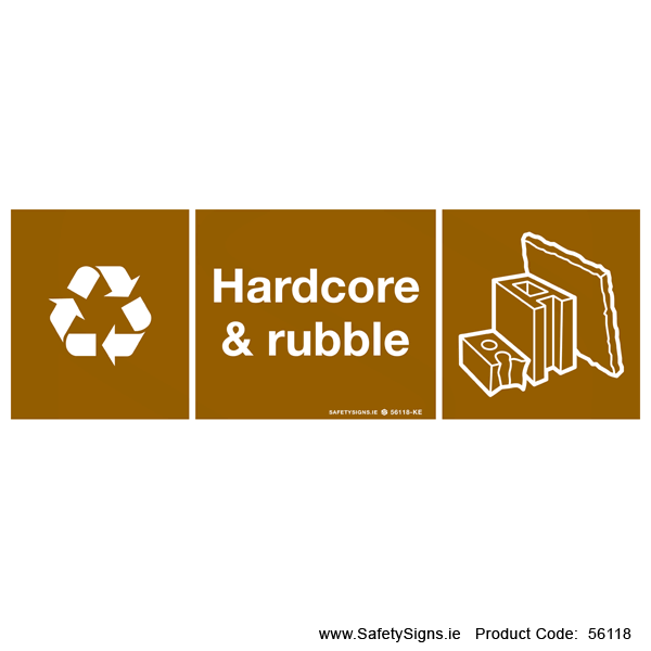 Hardcore and Rubble - 56118 — SafetySigns.ie