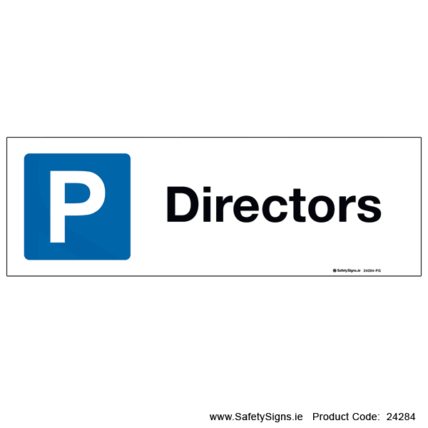 Parking - Directors - 24284 — SafetySigns.ie