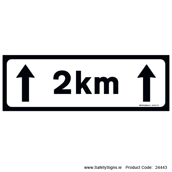 Supplementary Plate - Length 2km - P002 - 24443 — SafetySigns.ie