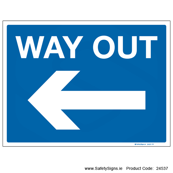Way Out - Arrow Left - 24537 — SafetySigns.ie