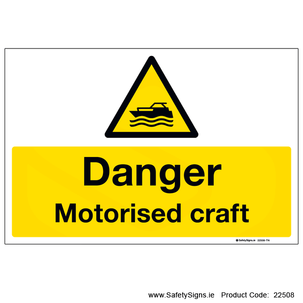 Motorised Craft - 22508 — SafetySigns.ie