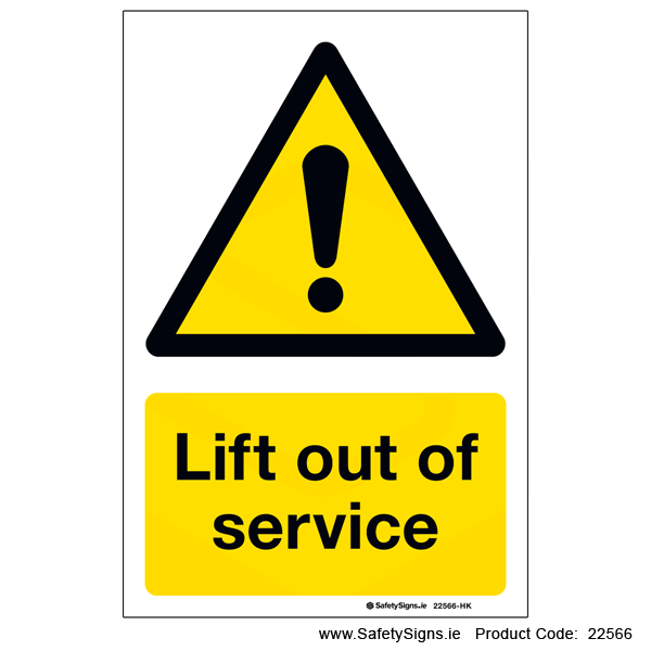 Lift out of Service - 22566 — SafetySigns.ie