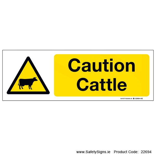 Cattle - 22694 — SafetySigns.ie